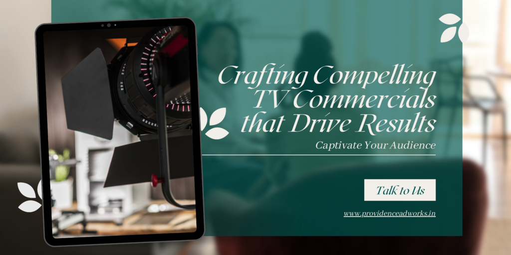 Captivate Your Audience: Crafting Compelling TV Commercials that Drive ...